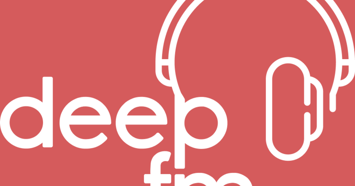 Deep FM | Слушать онлайн бесплатно - Радио онлайн